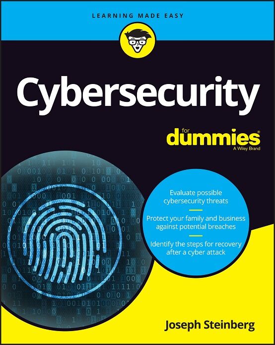 “Cybersecurity For Dummies” Third Edition Now Available - Joseph ...
